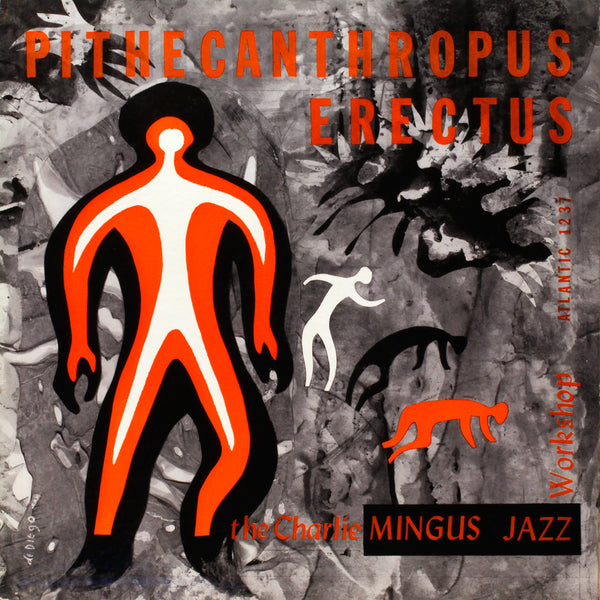 Charles Mingus - Pithecanthropus Erectus (Vinyl LP) - Alleycats Music